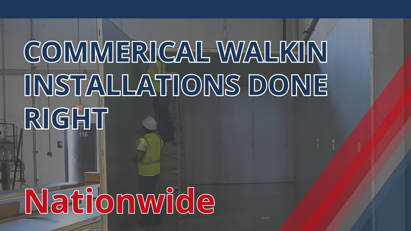 Walk-In Cooler and Freezer Installation - AIM National